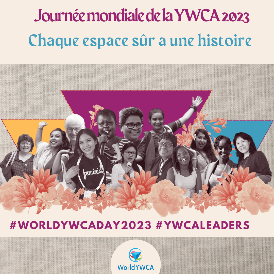 World YWCA Day 2023: Every Safe Space Has a Story - World YWCA