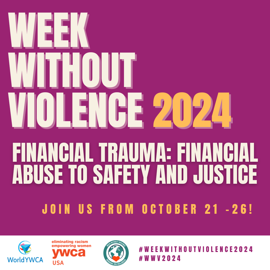 Join us for World YWCA Week Without Violence 2024 - World YWCA